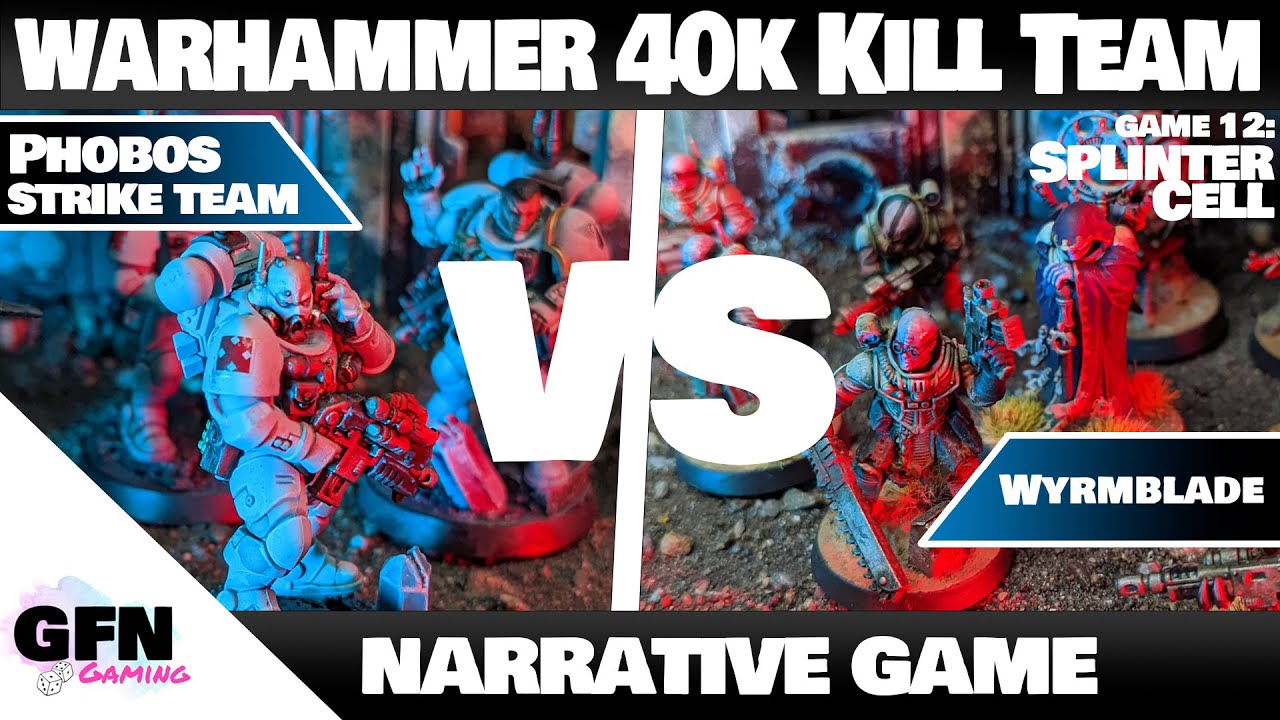 Phobos Strike Team VS Wyrmblade - Narrative Warhammer 40k Kill Team ...