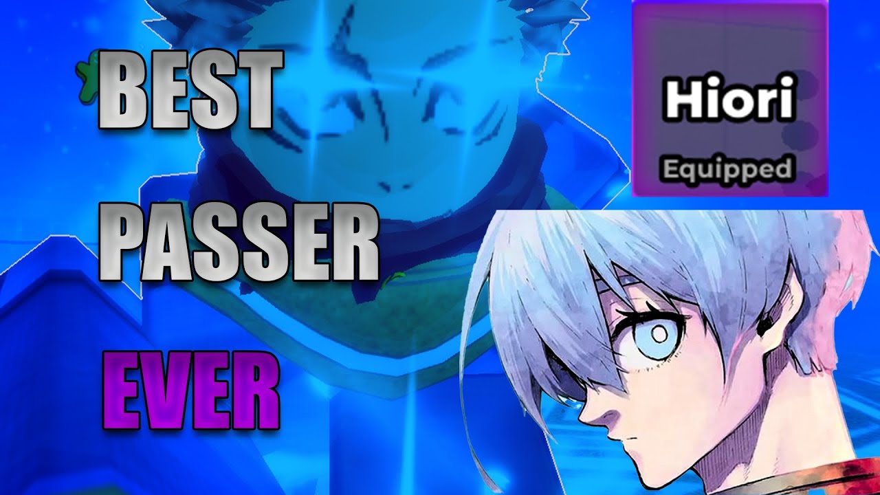 HIORI IS UNDOUBTLY THE BEST PASSER IN BLUE LOCK RIVALS - YouTube