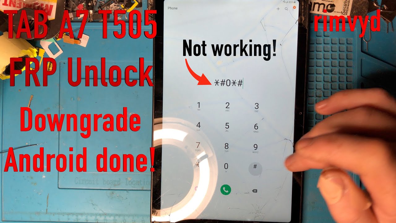Tab A7 T505 FRP Unlock, Downgrade file - YouTube