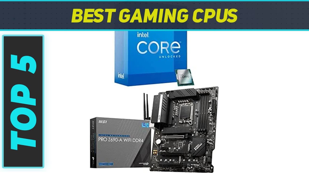 5 Best Gaming Cpus in 2023 - YouTube