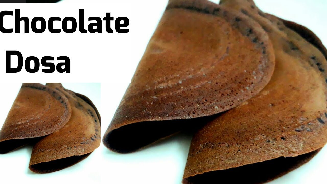 Kids Special Dosa Recipe || How to Make Crispy Chocolate Dosa || Kids ...