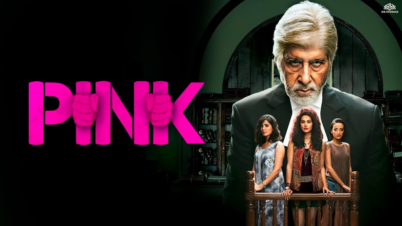 Pink Full Hindi Movie | No Means No | Amitabh Bachchan,Kirti Kulhari ...