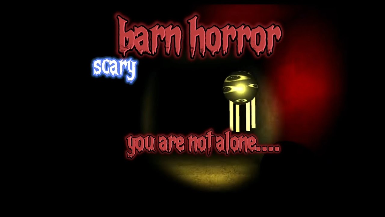 barn horror game - by @kokor3310 - YouTube
