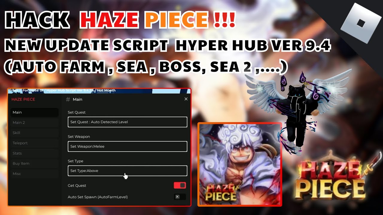 HACK HAZE PIECE - NEW UPDATE SCRIPT HYPER HUB ( FARM LV , BOSS , SEA ...