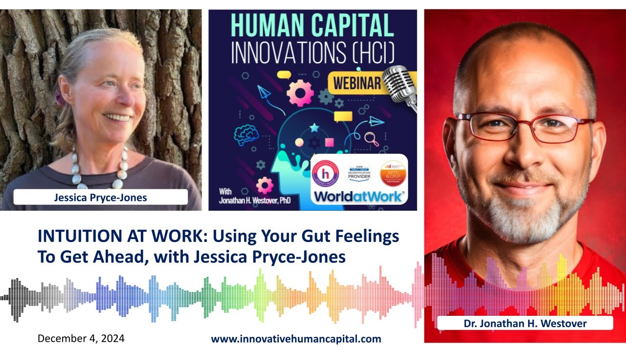 INTUITION AT WORK: Using Your Gut Feelings To Get Ahead, with Jessica ...