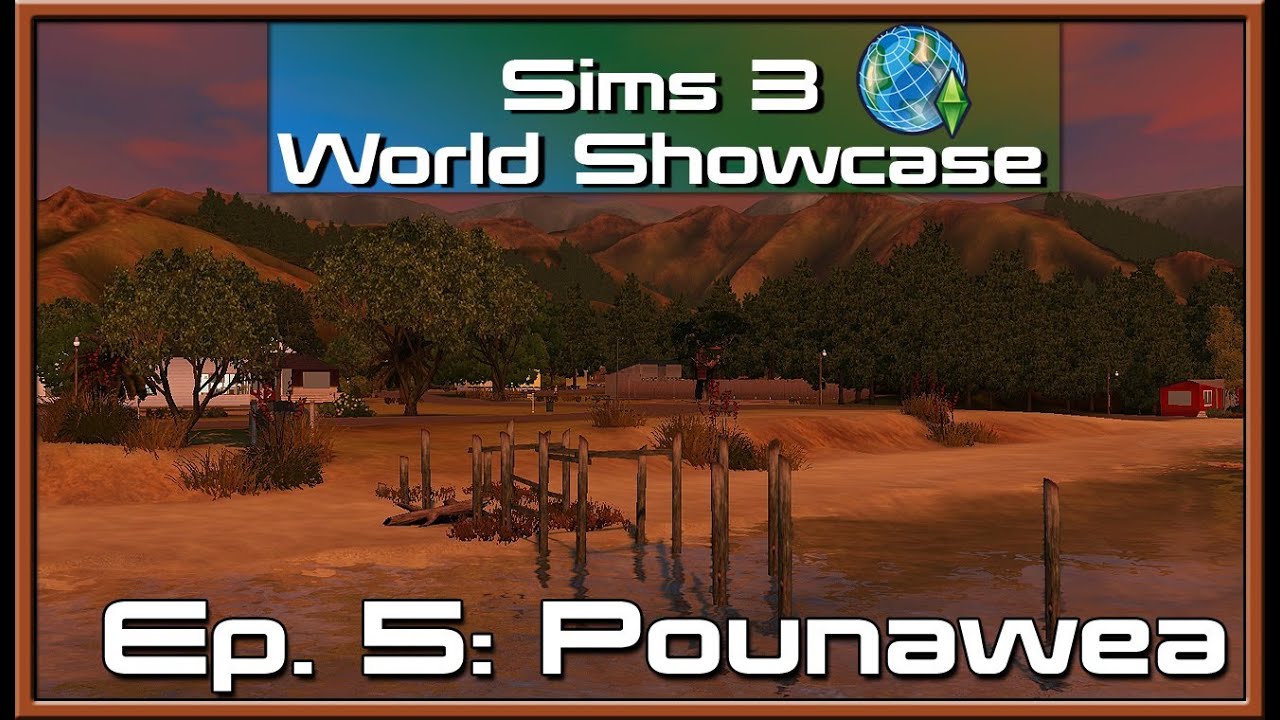 Sims 3 World Showcase Ep. 5: Pounawea - YouTube