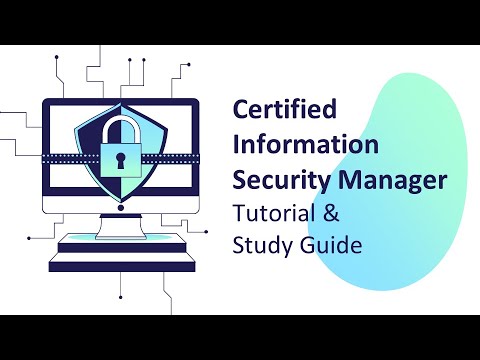 Certified Information Security Manager CISM Certification Tutorial ...