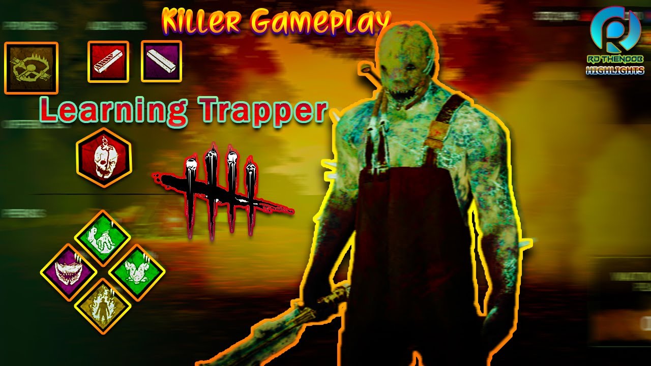 Learning Trapper | Dead by daylight mobile killer gameplay | killer ...