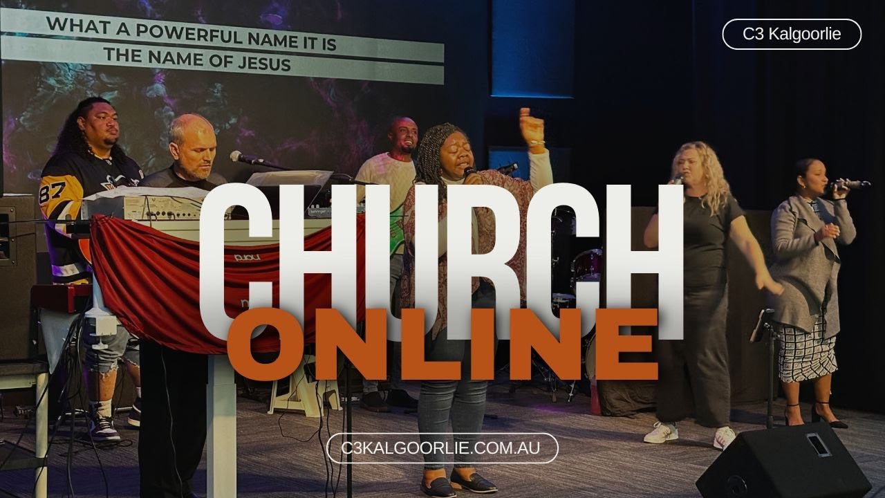C3 Church Kalgoorlie Online - YouTube