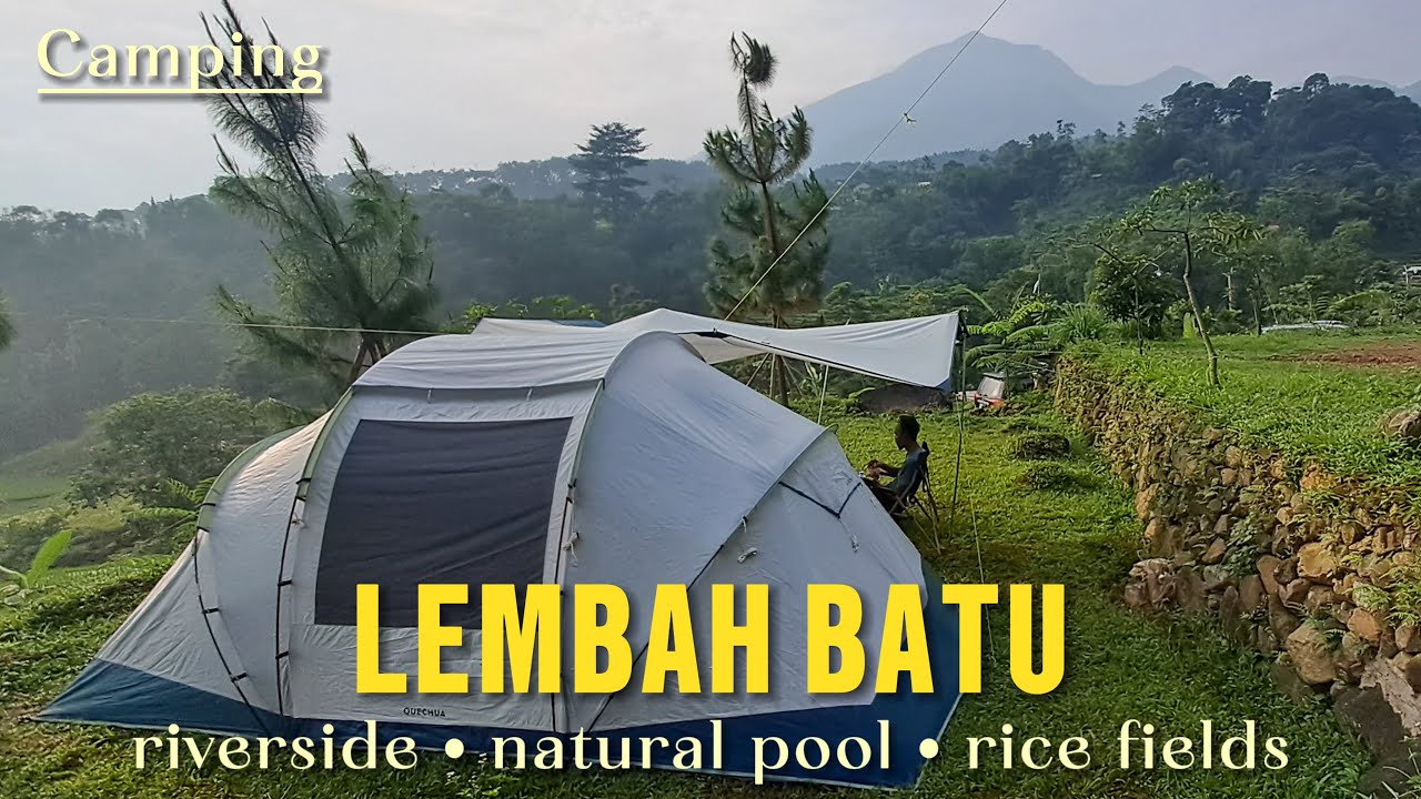 Camping keluarga di Lembah Batu Gunung Bunder. Kemping riverside di ...