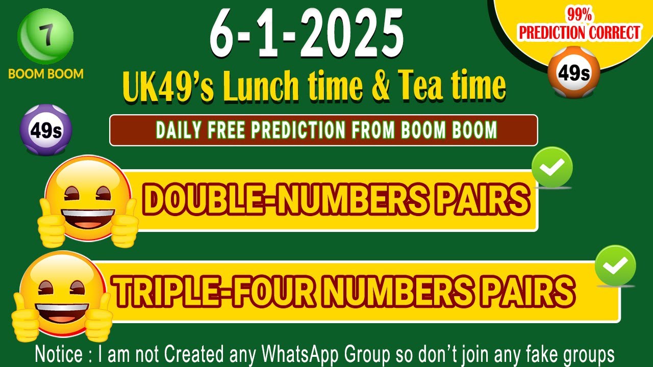 6/1/2025 UK49s Lunch time & Tea time prediction UK49s prediction for ...