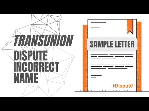 TransUnion - How to Remove an Incorrect Name (Sample Letter) - YouTube