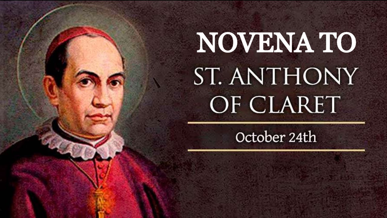 NOVENA TO ST. ANTHONY MARY CLARET | DAY 1 - YouTube