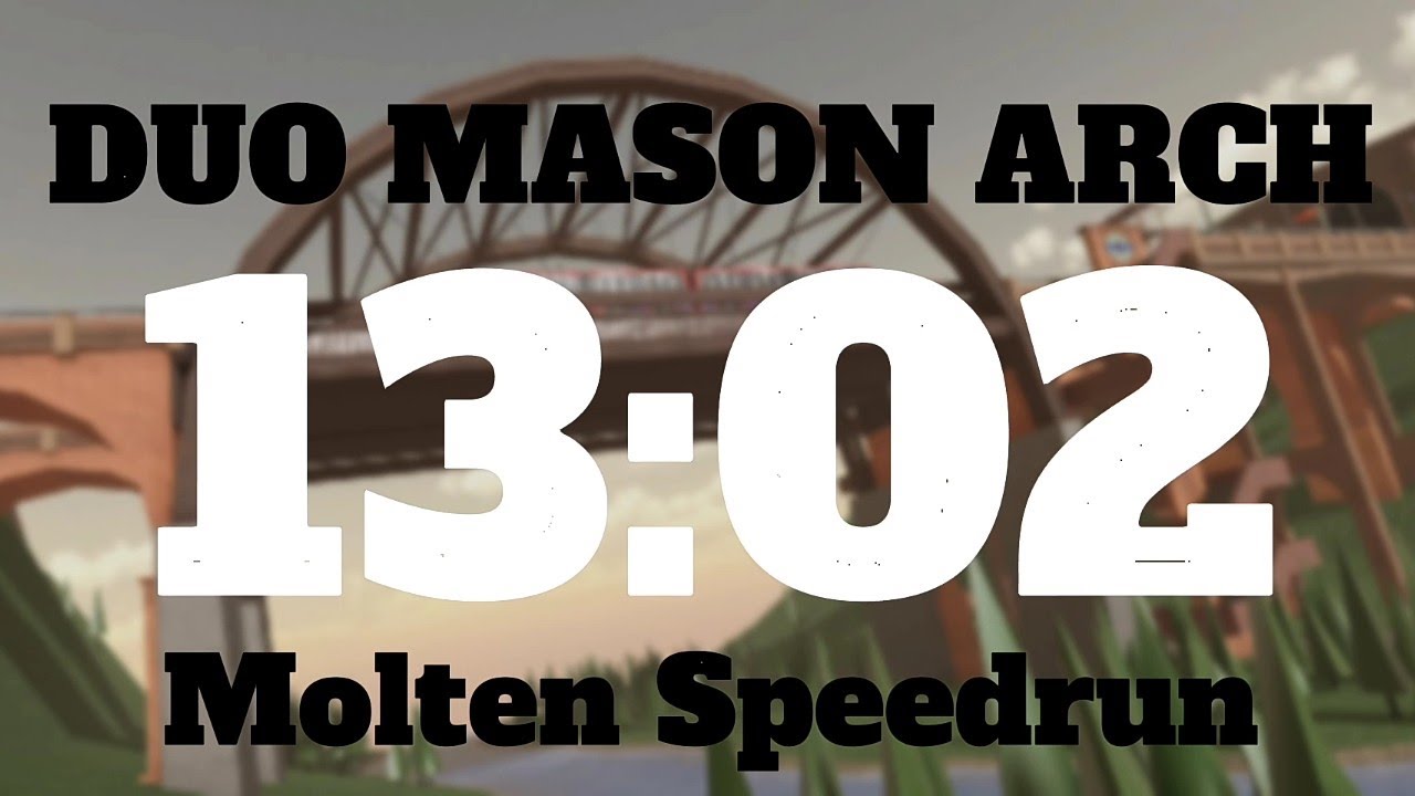 DUO MASON ARCH Molten Speedrun - Wr Holder (13m 2s) No Event Towers ...