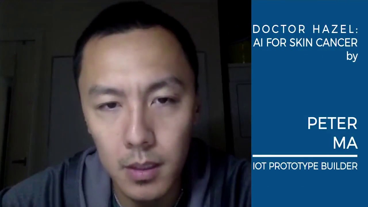 Peter Ma - Doctor Hazel, AI for Skin Cancer - YouTube