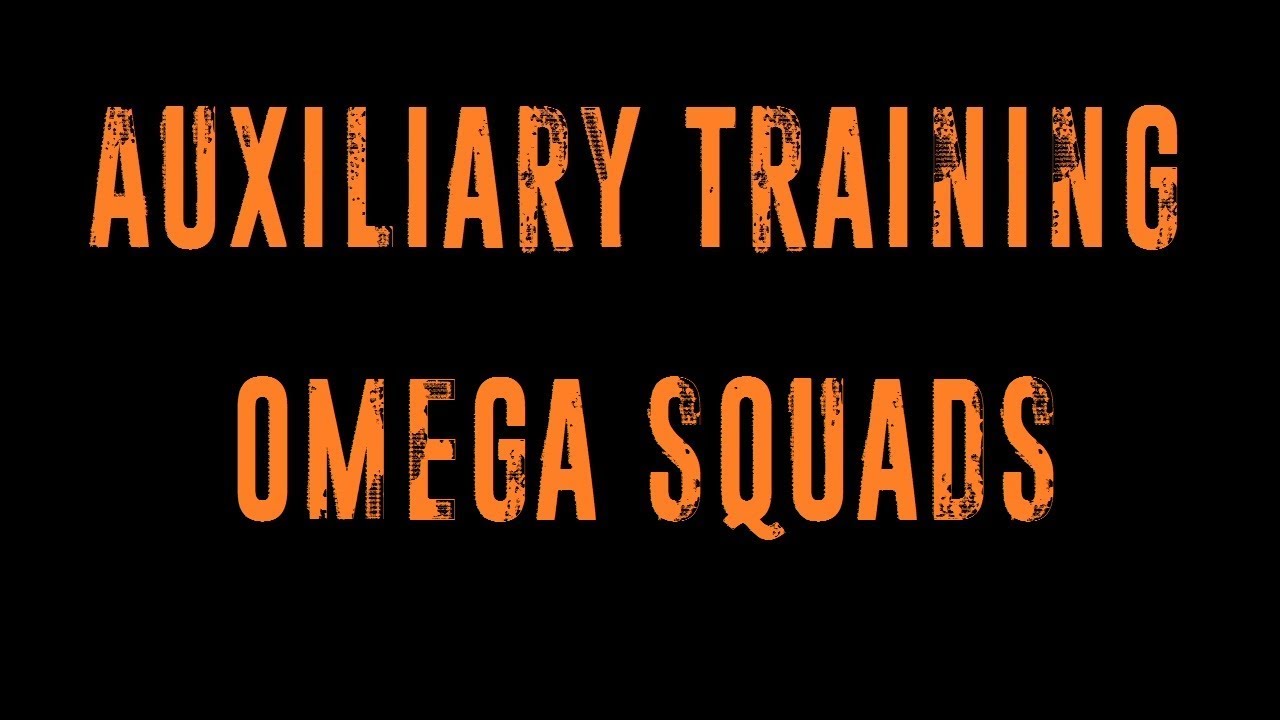 Auxiliary Training - Omega Squad - YouTube