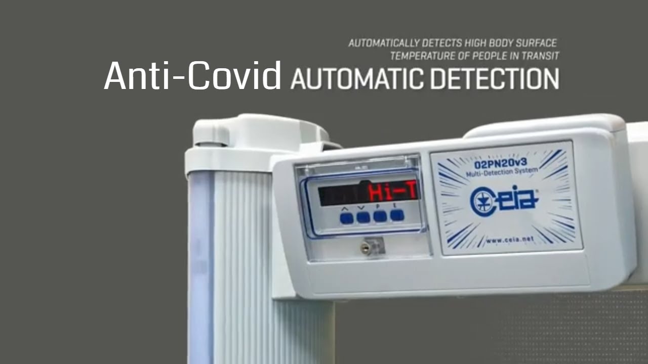 CEIA's NEW ANTI-COVID High Body Temperature Detection Systems - YouTube