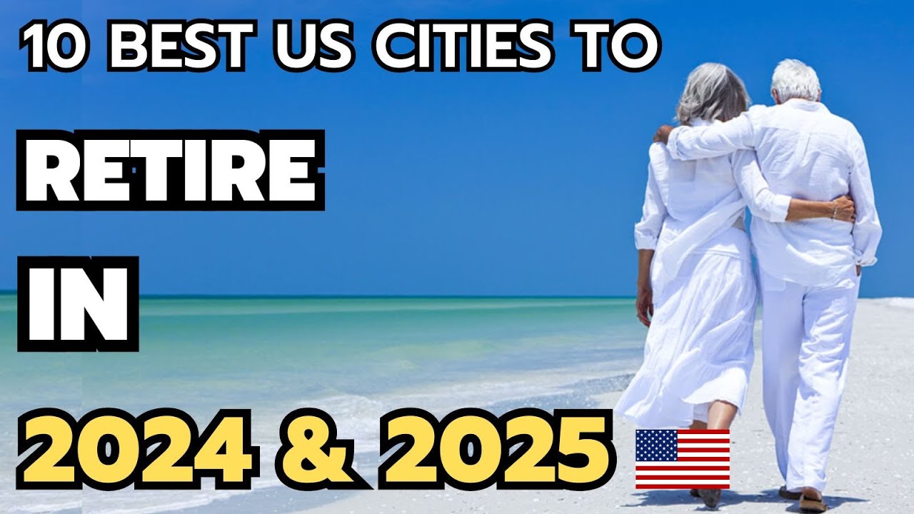 The 10 best US cities to retire in 2026 & 2027 - YouTube