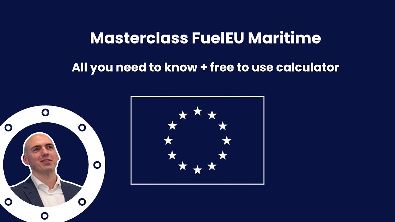 FuelEU Maritime Masterclass - YouTube