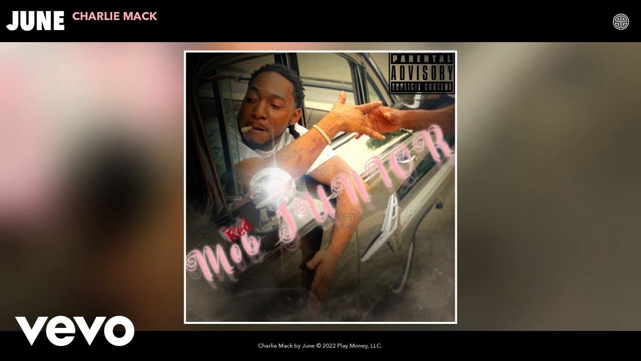 June - Charlie Mack (Official Audio) - YouTube