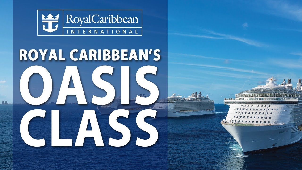 Revitalizing Adventure: Royal Caribbean's Oasis Class - YouTube