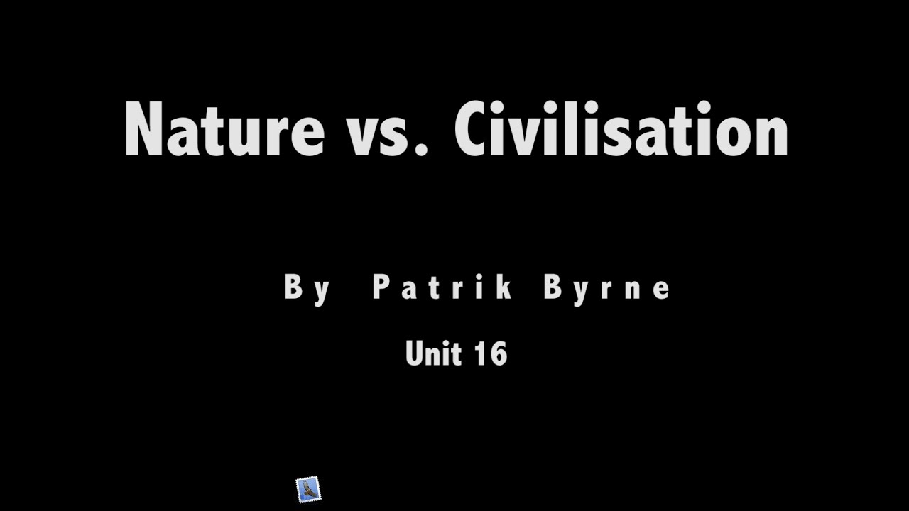 Nature Vs. Civilisation: A Short FIlm - YouTube