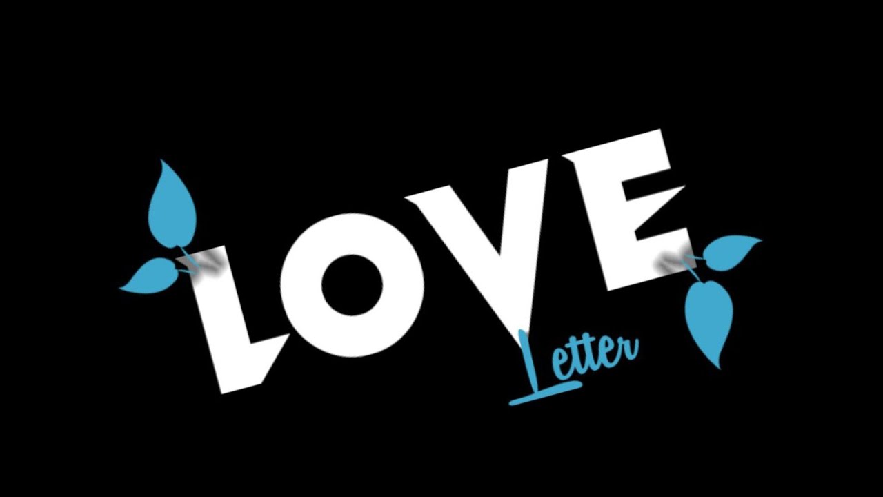 DELO💐 TOKE LOVE 💌 LETTER_//💞New Nagpuri 🥰 Black screen 🥀Status Video ...
