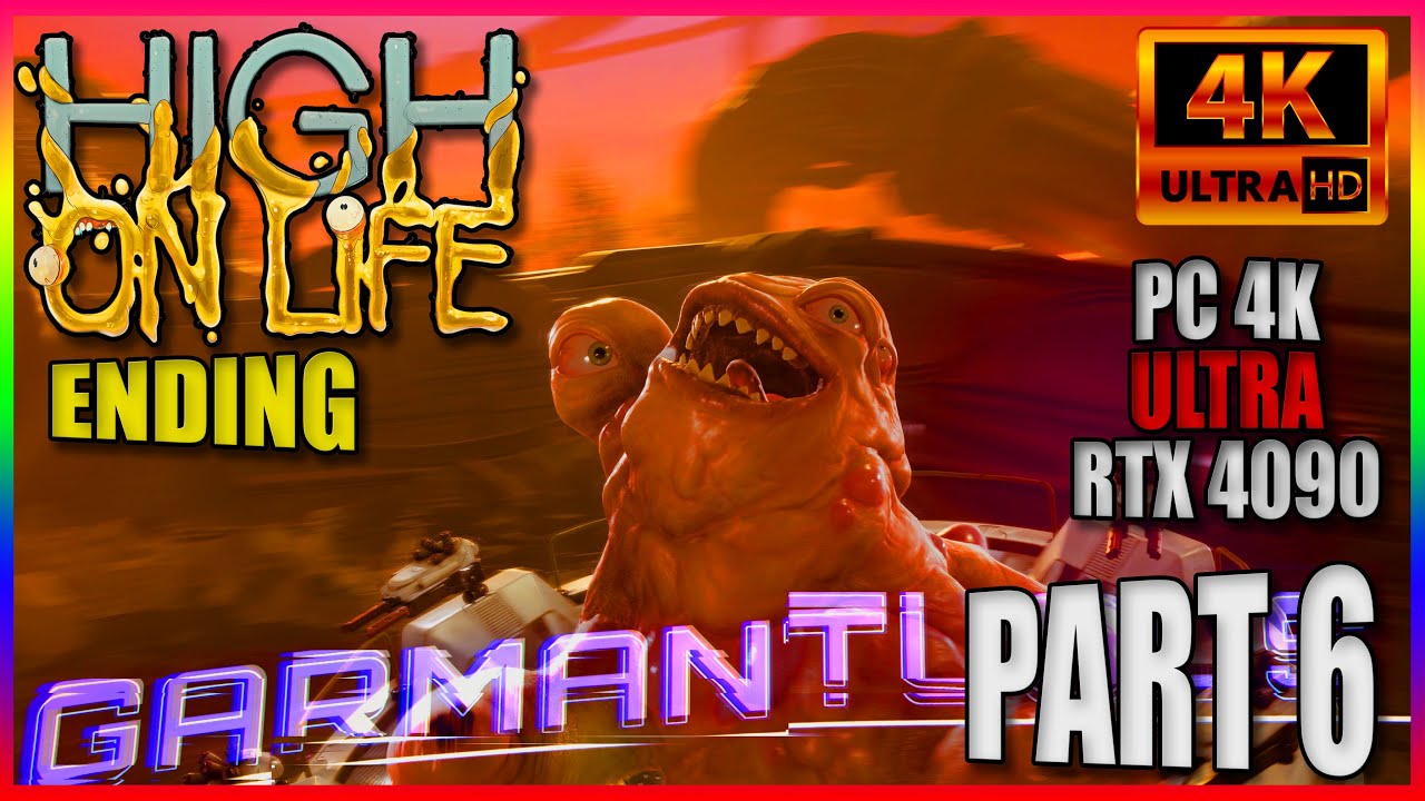 HIGH ON LIFE Walkthrough Gameplay PART 6: GARMANTUOUS PC 4K ULTRA MAX ...