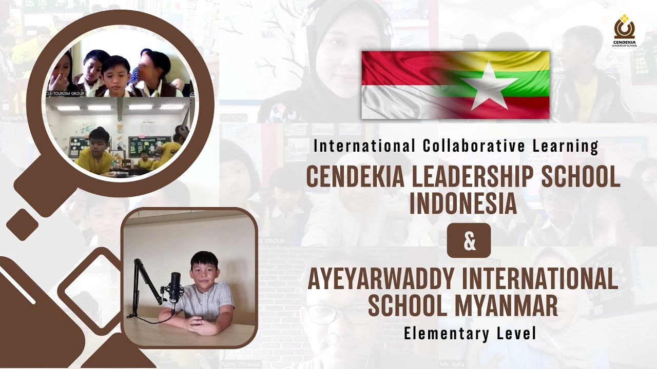 International Collaborative Learning - CLS & AIS Myanmar (Elementary ...