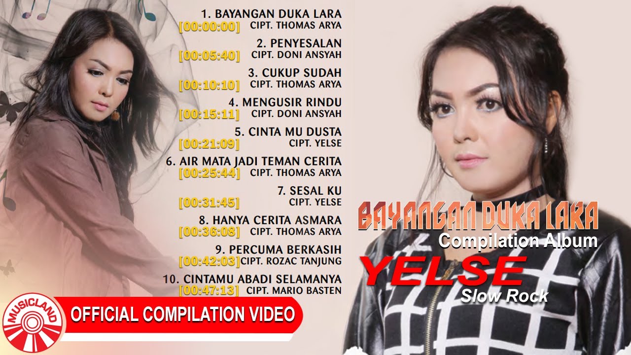 Yelse (Slow Rock) - Bayangan Duka Lara [Official Compilation Video HD ...