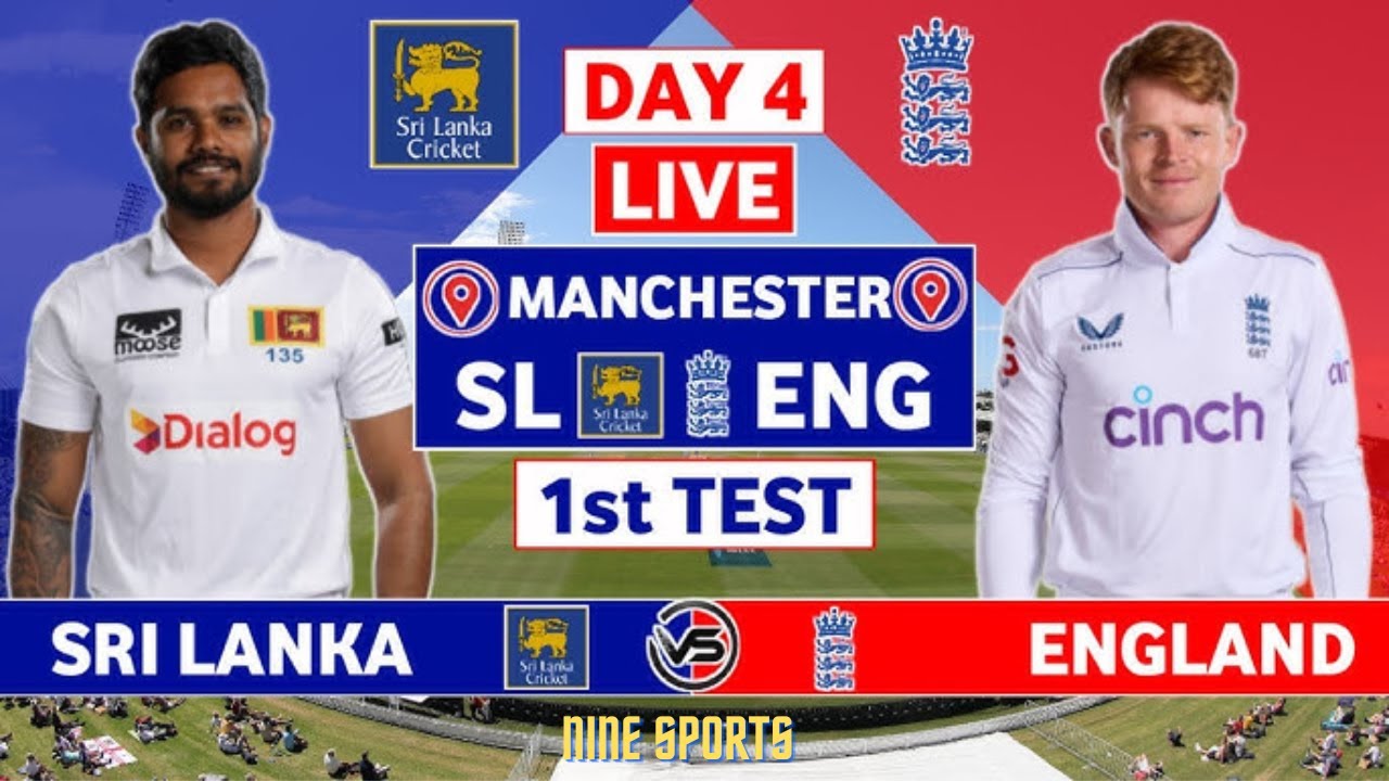 Sri Lanka vs England 1st Test Day 4 Live Scores & Commentary - YouTube