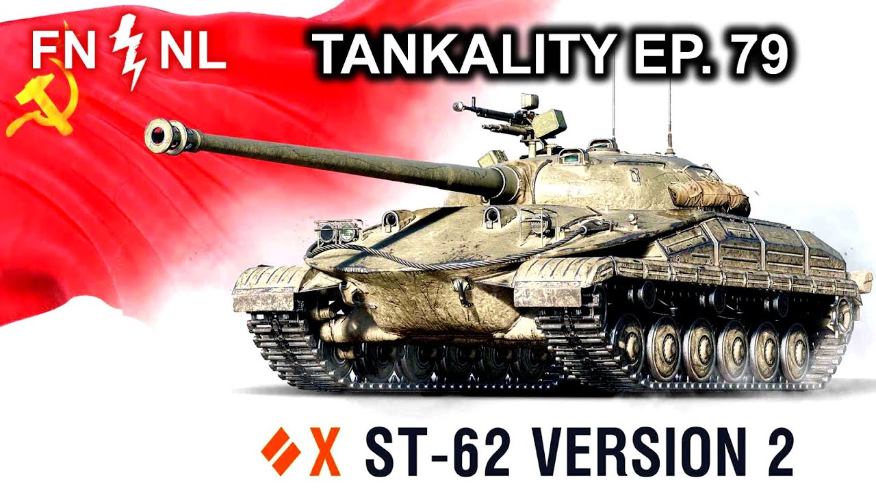 Tankality Episodio 79 el ST 62 en World of Tanks Blitz en español FN-NL ...