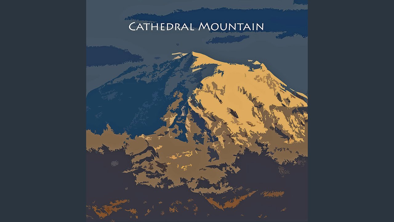Cathedral Mountain, Part III - YouTube
