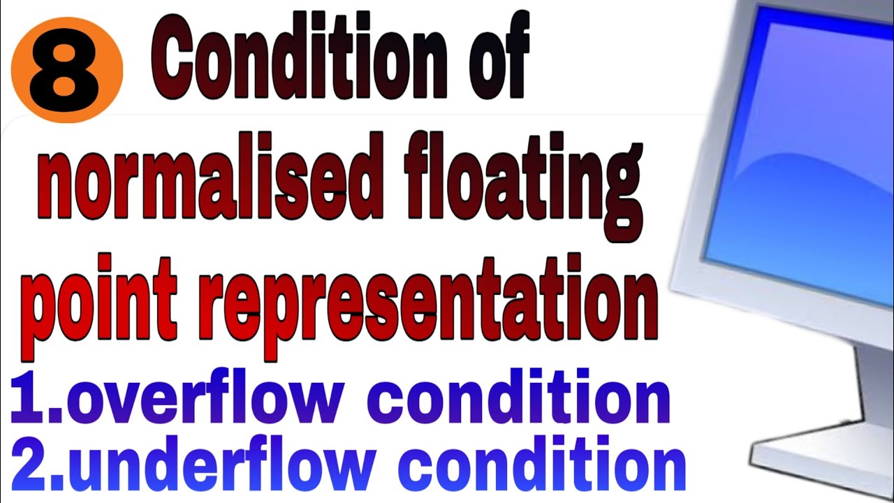 Condition Of Normalised Floating Point Representation YouTube Condition Of Normalised Floating Point Representation YouTube