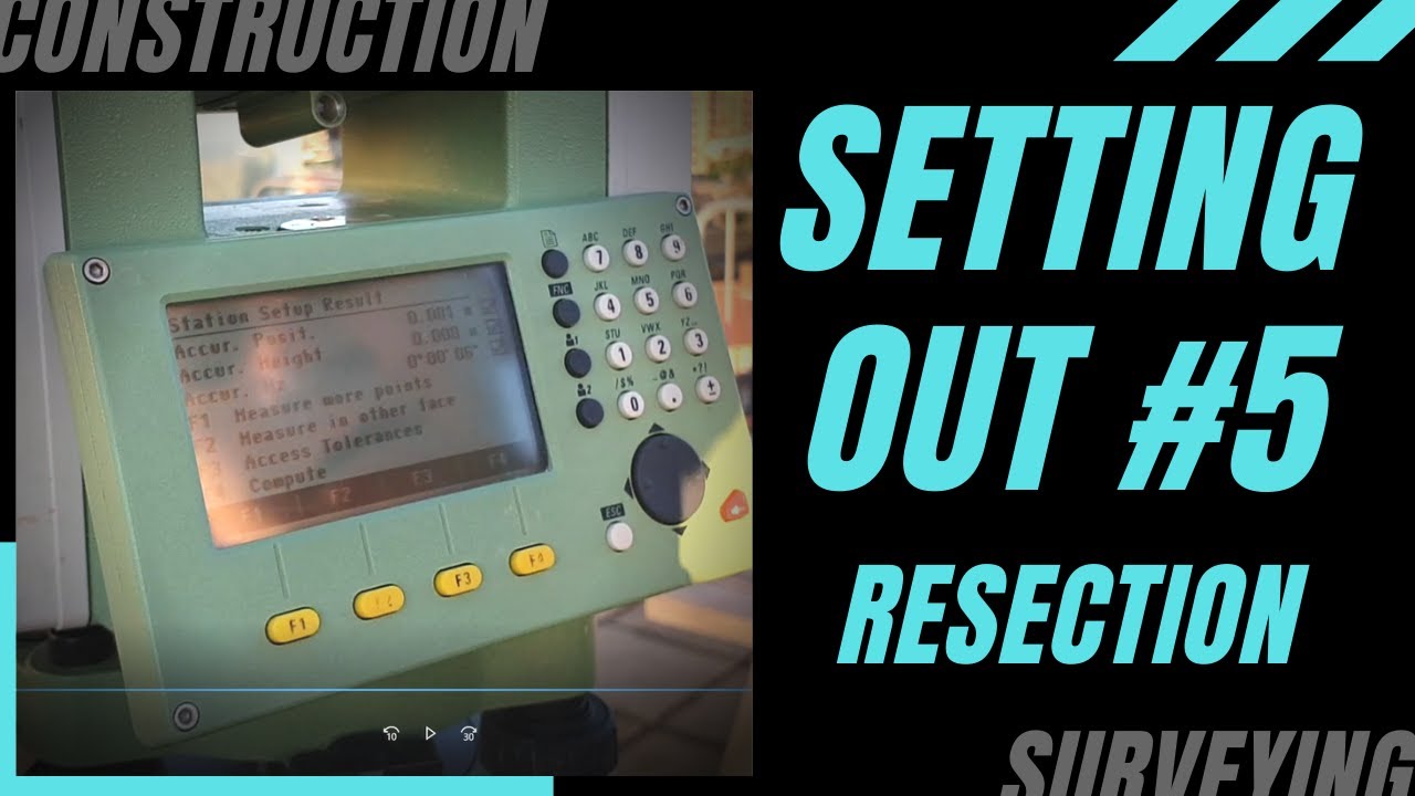 SETTING OUT - How to do Resection using a Total Station. Step by step ...