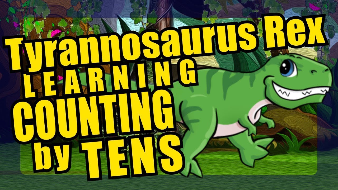 Counting by Tens Tyrannosaurus Rex Parade - YouTube