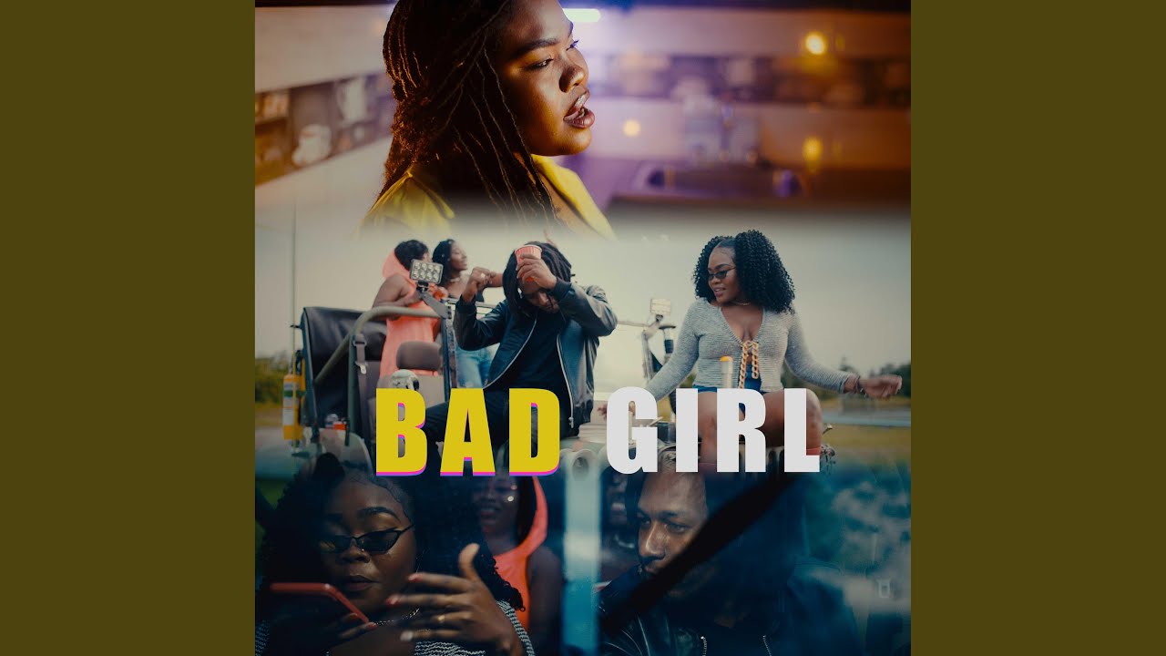 Bad Girl - YouTube Music