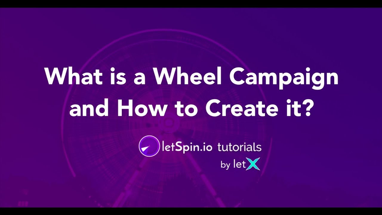 What is a Wheel Campaign & How to Create it? - YouTube