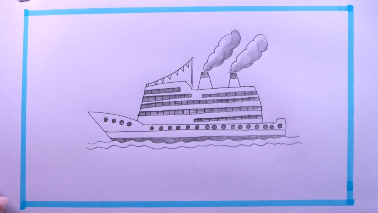 How To Draw A SHIP Easy Step By Step/SHIP Drawing - YouTube