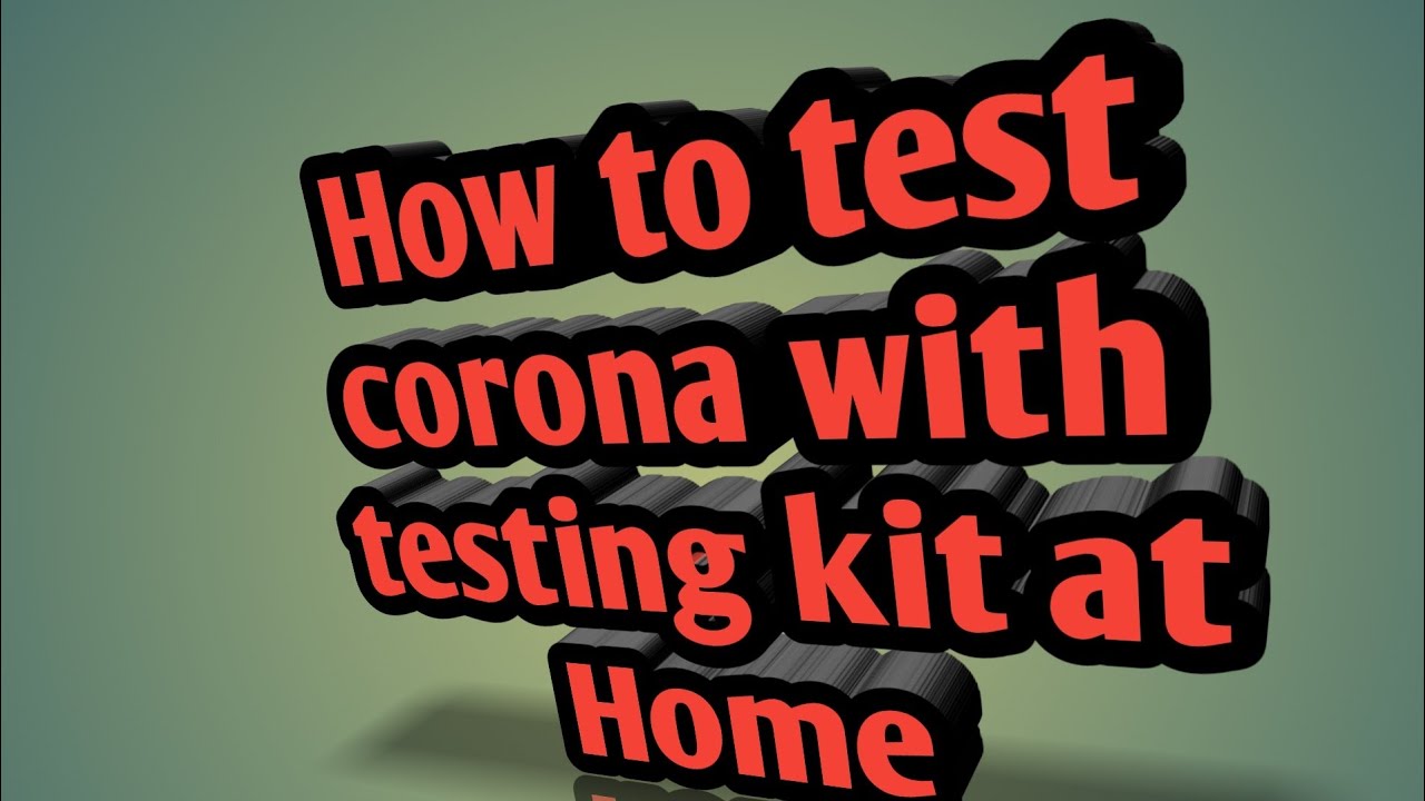Corona testing kit/How to test corona/How to test corona with testing ...