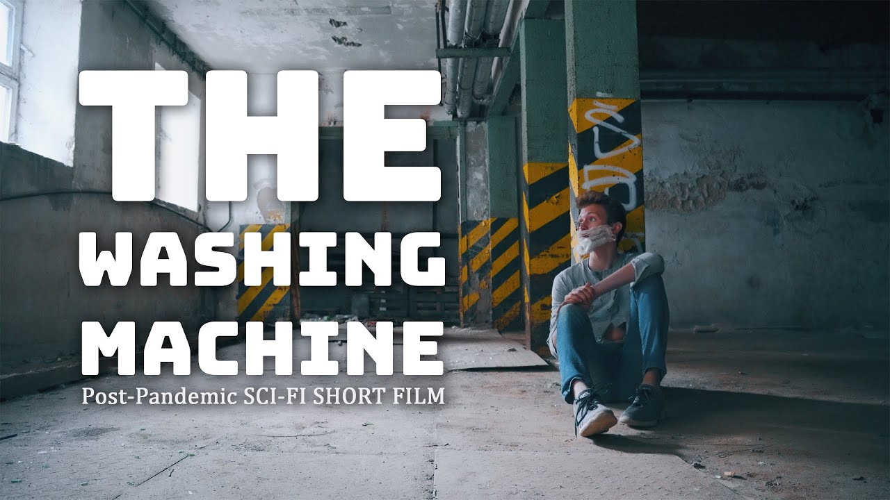 The Washing Machine | Post-pandemic SCI-FI SHORT FILM - YouTube