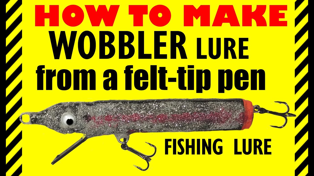 How to make a wobbler lure from a felt-tip pen. Shiny and perfect for ...