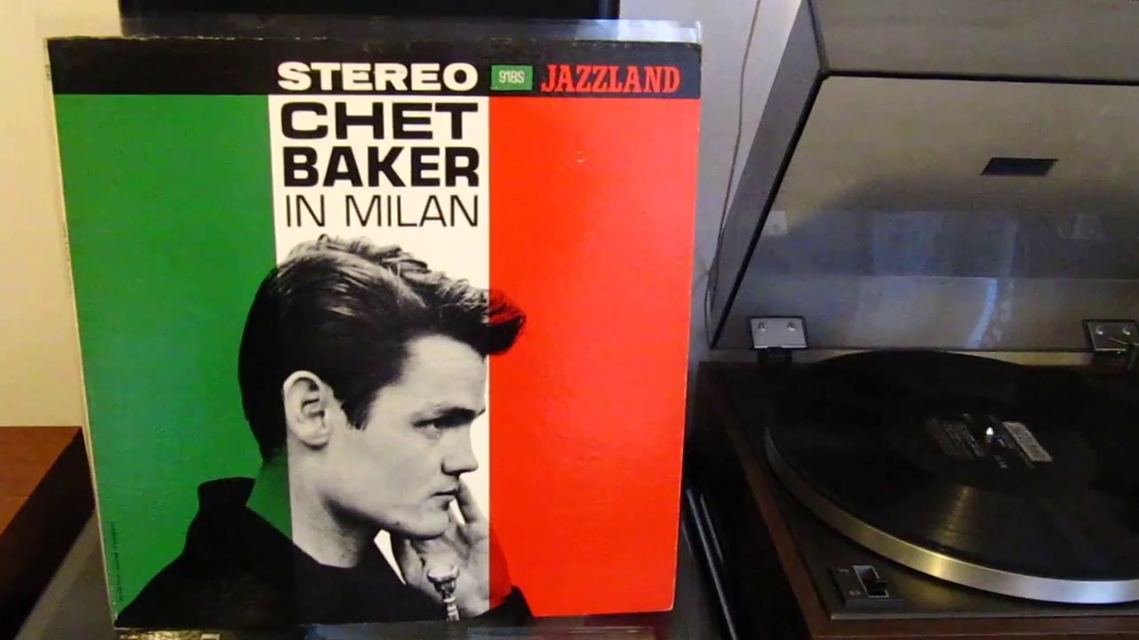 Chet Baker In Milan (Ottobre 1959 - Pubblicato nel 1960) - YouTube