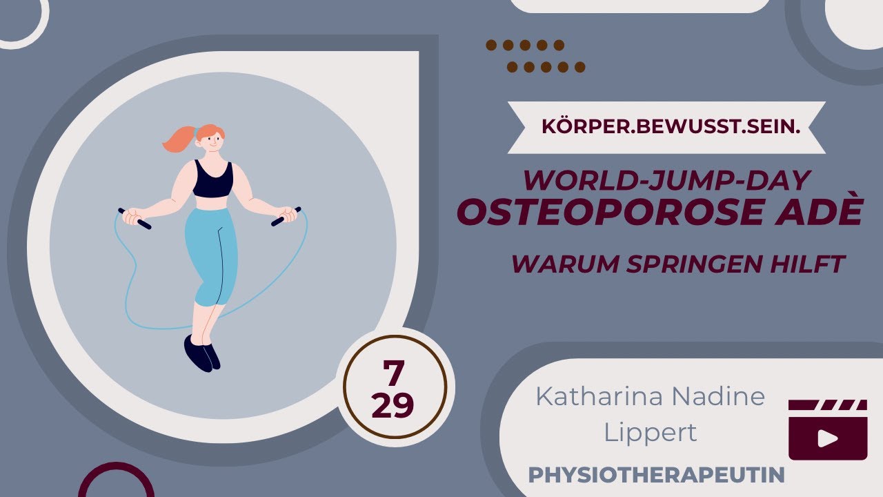 07-29 world jump day - Osteoporose Prophylaxe, Knochendichte verbessern ...
