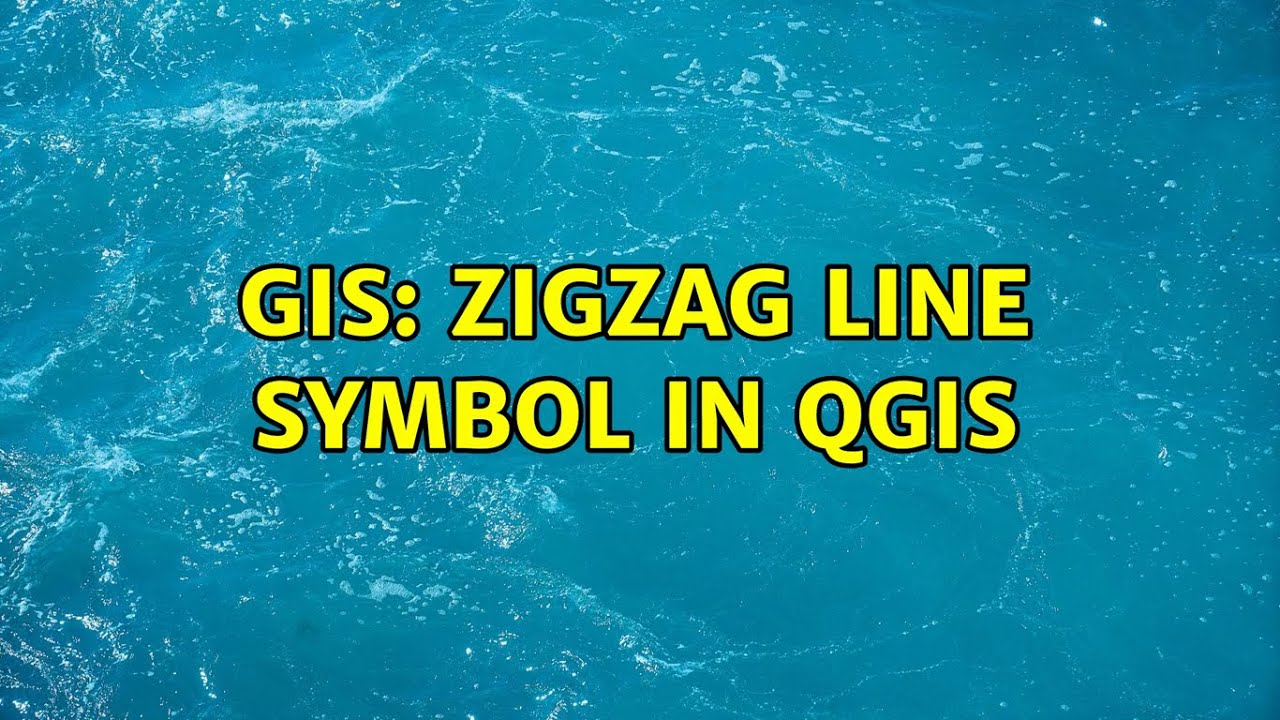 GIS: Zigzag Line Symbol in QGIS (4 Solutions!!) - YouTube