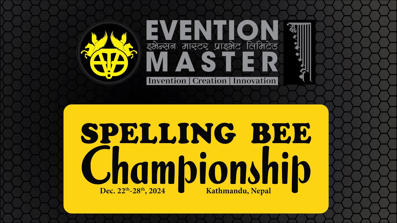 SPELLING BEE CHAMPIONSHIP 2024 | EVENTION MASTER - YouTube