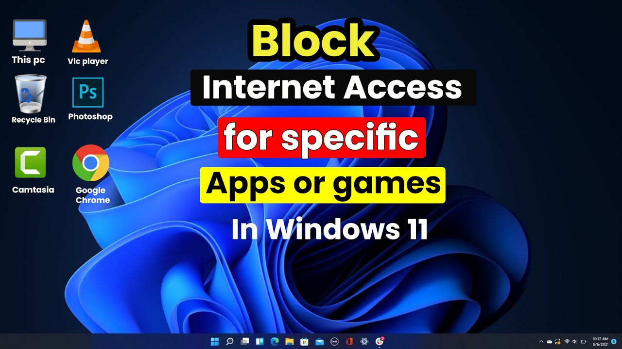 How to Block internet Access for an Application Windows 11 - YouTube