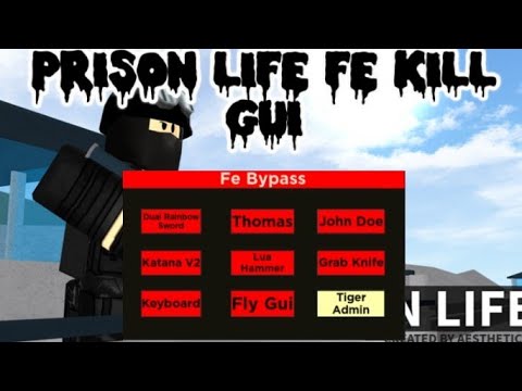 🏢FE KILL GUI PRISON LIFE🏢) -prison life - YouTube