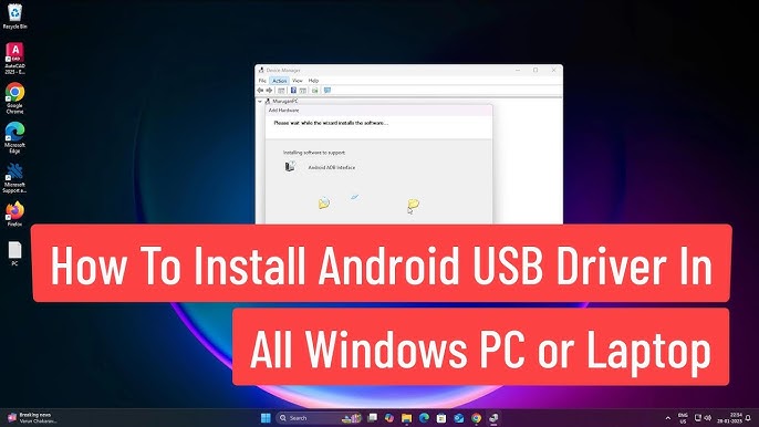 How To Download Install Android Usb Drivers For Windows