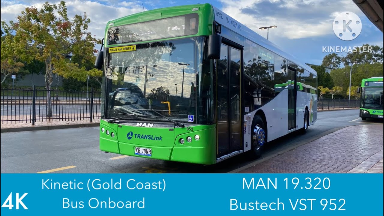 Kinetic (Gold Coast) Bus Onboard - MAN 19.320 Bustech VST 952 - YouTube